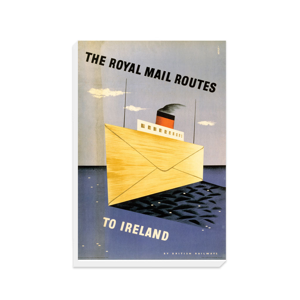 Royal Mail Routes to Ireland - British Railways - Canvas – Railway Posters