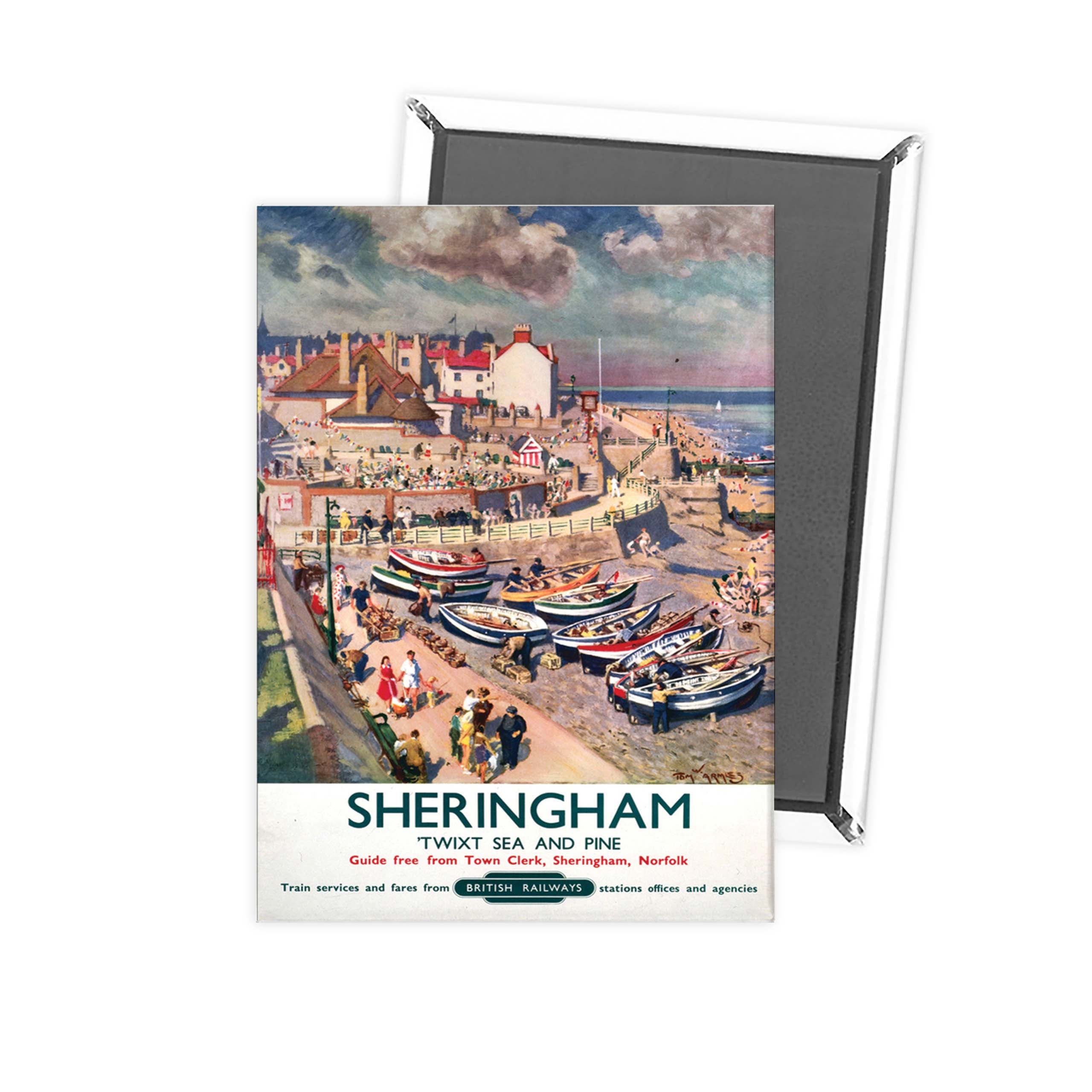 Sheringham - Twixt Sea and Pine Magnet – Railway Posters