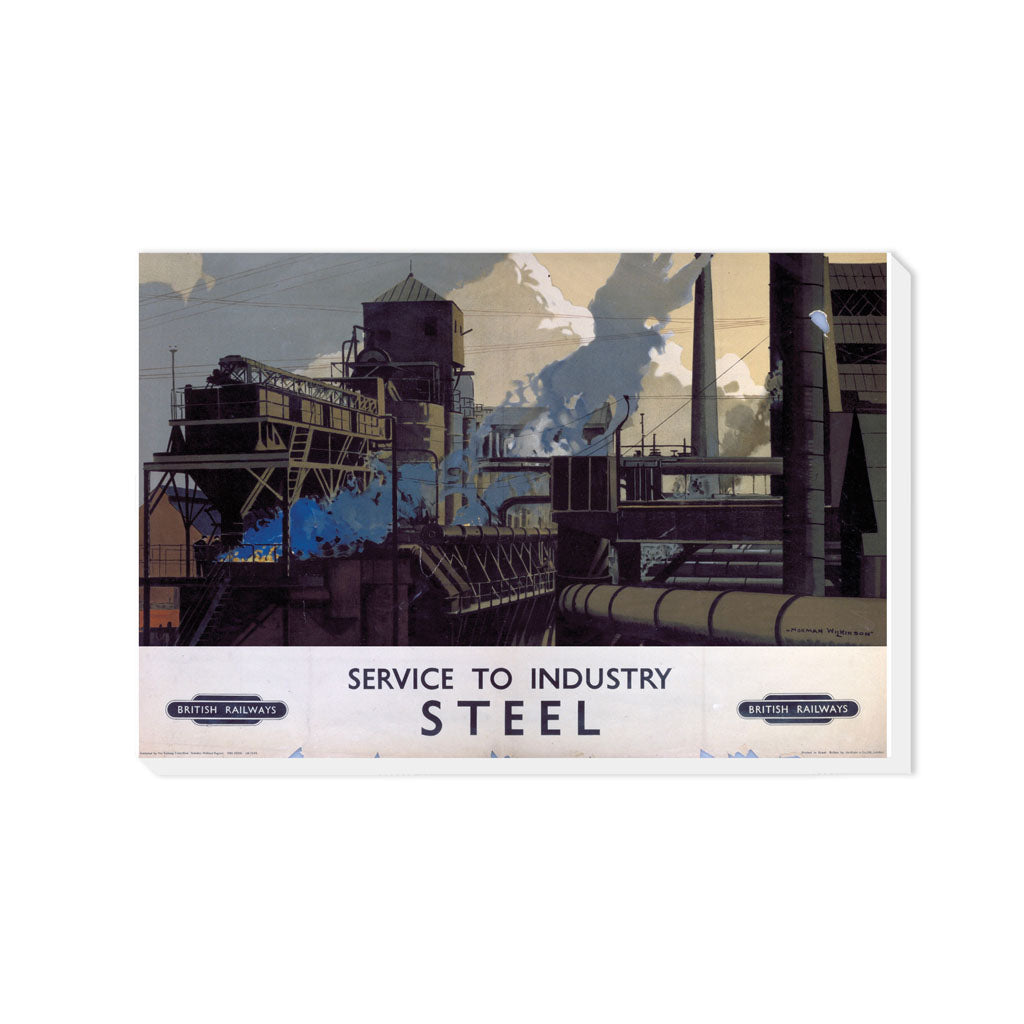 Service to Industry - Steel - Canvas – Railway Posters