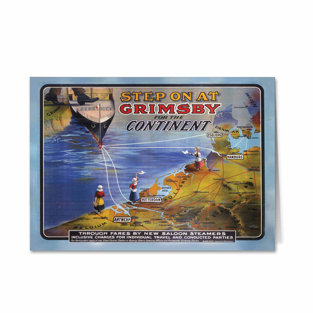 Step on at Grimsby for the Continent Greeting Card – Railway Posters