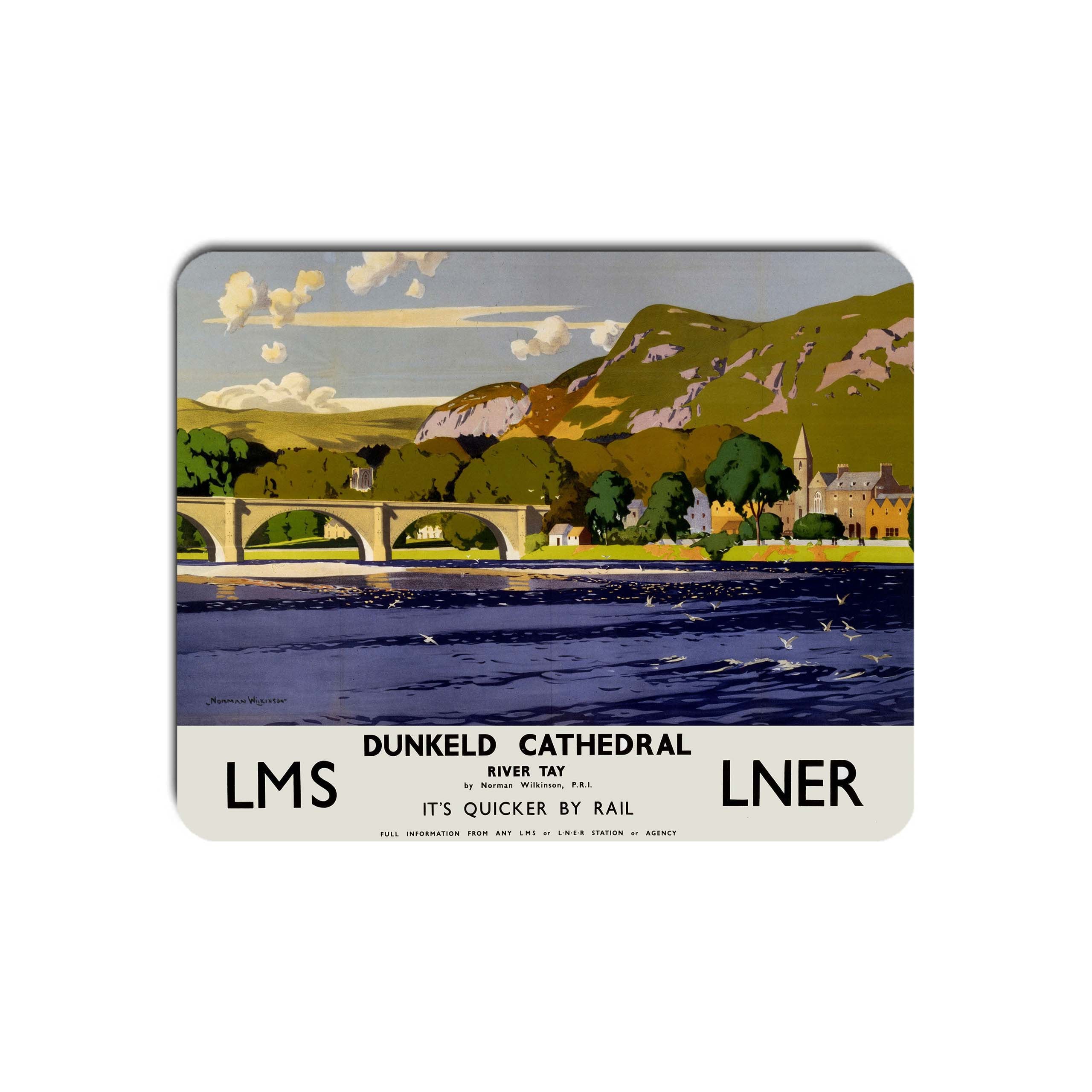 Dunkeld Cathedral on the river tay - Quicker by rail LNER - Mouse Mat ...