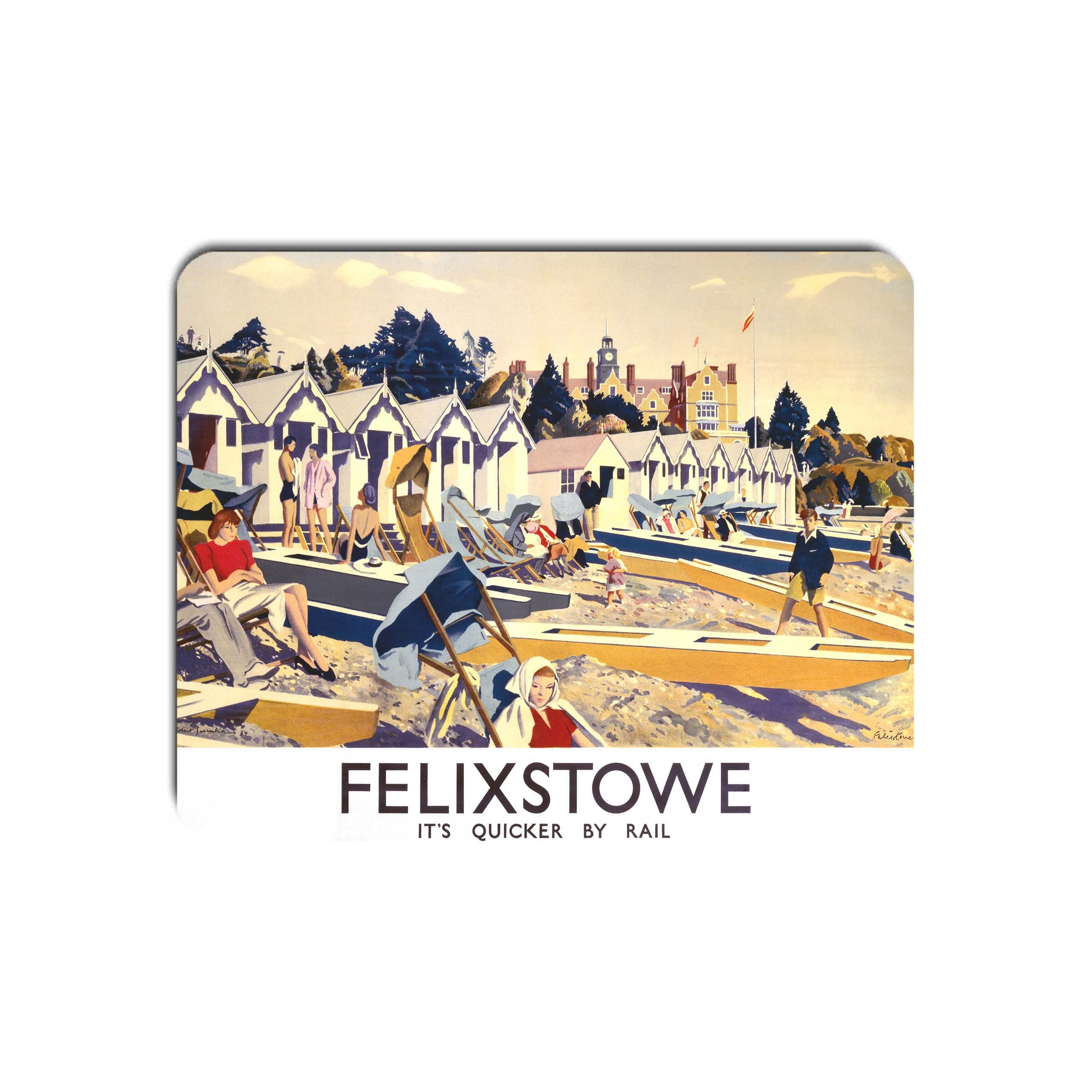 Felixstowe LNER- It's Quicker By Rail - Mouse Mat – Railway Posters